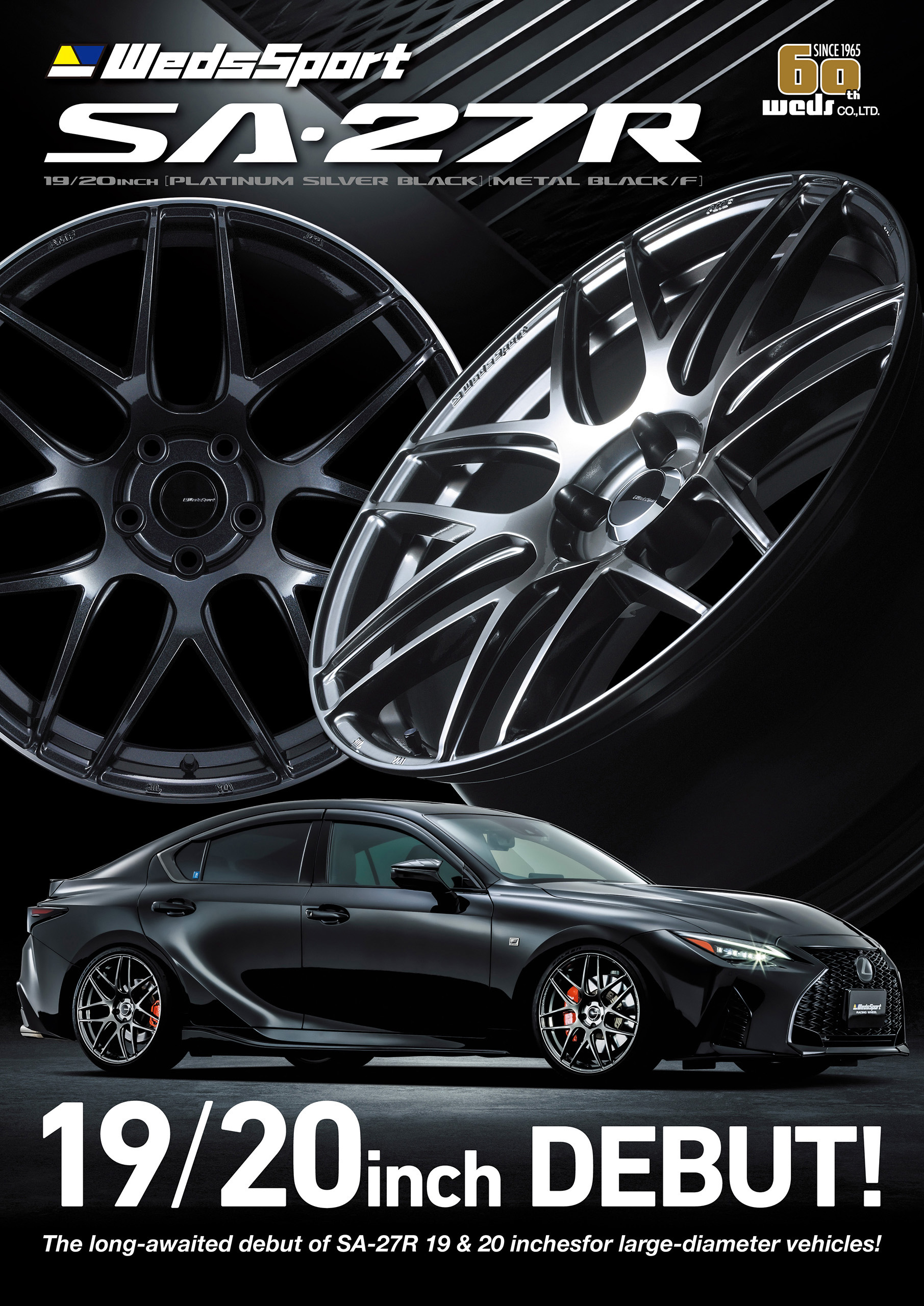 “WedsSport SA-27R” 19/20 inch DEBUT! – weds CO., LTD.